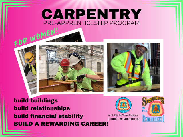 Carpenters Launch Annual Women in Pre-Apprenticeship Recruitment Effort Across New York - NASRCC